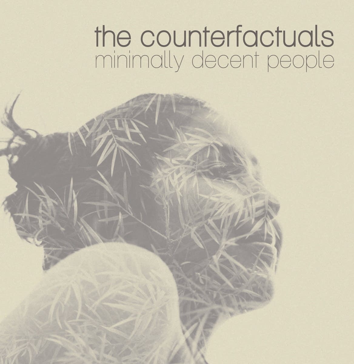 The Counterfactuals - If You Go Then You Go It Alone