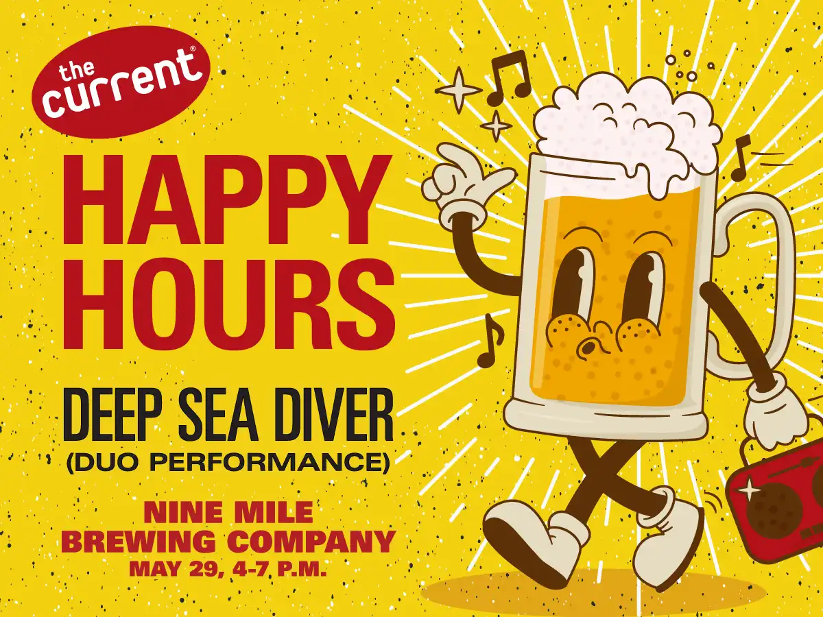 The Current's Happy Hours: Nine Mile Brewing Company with Deep Sea ...