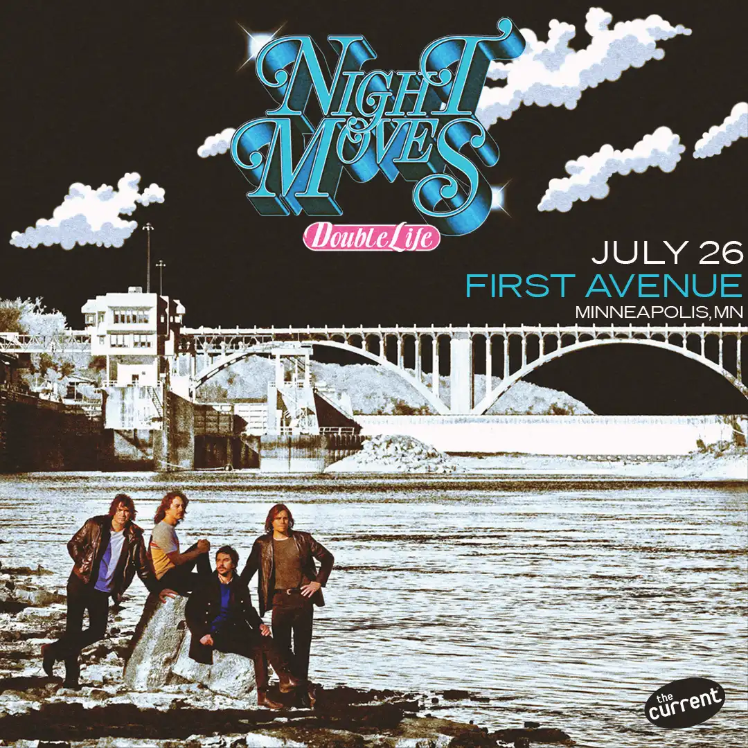 The Current presents Night Moves