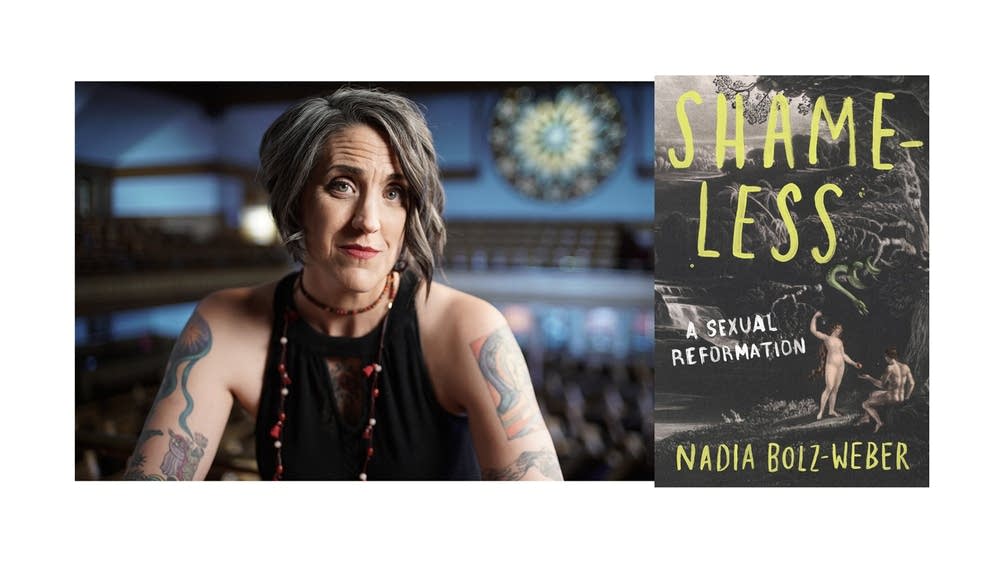 Women of faith: Nadia Bolz-Weber on the church, shame and sex | MPR News