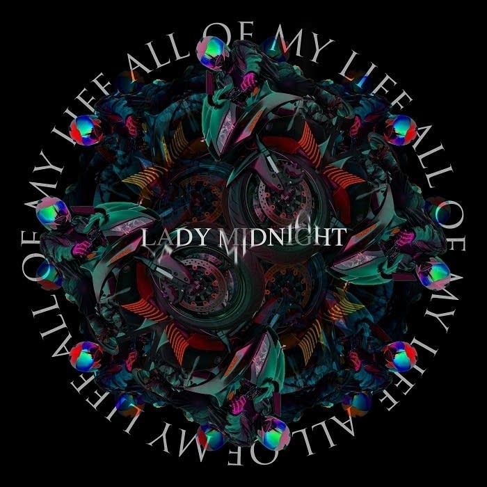 Lady Midnight - All of My Life
