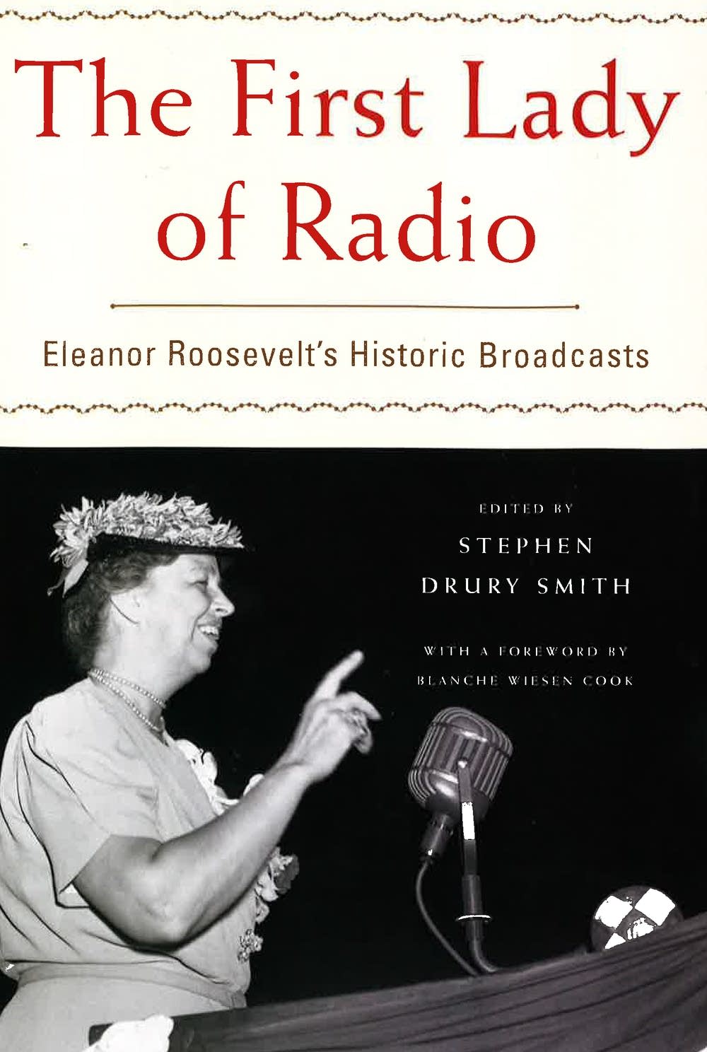 How Eleanor Roosevelt became the first lady of radio | MPR News