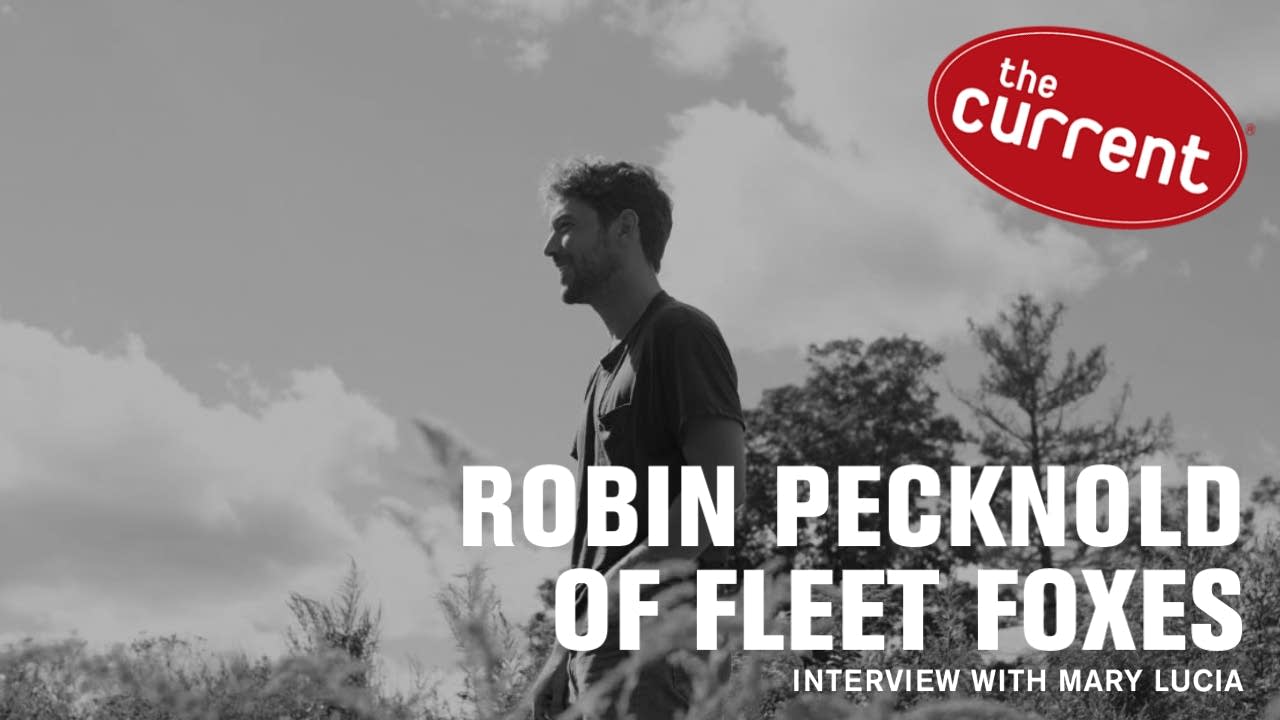 Robin Pecknold of Fleet Foxes talks about making 'Shore'