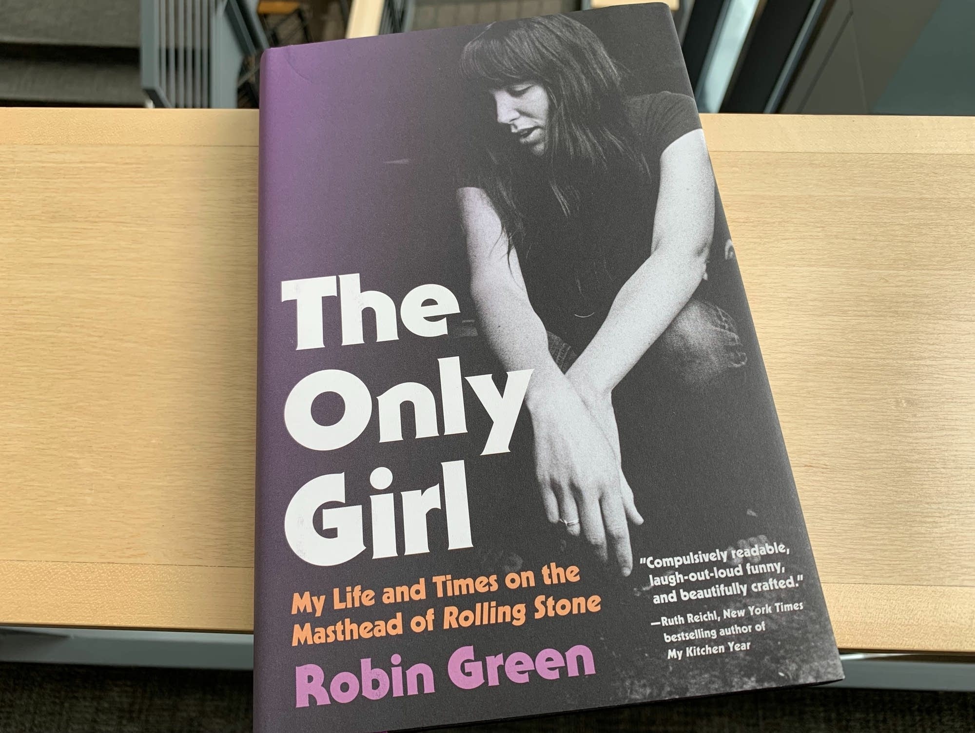 Rock and Roll Book Club: Robin Green's 'The Only Girl: My Life and ...