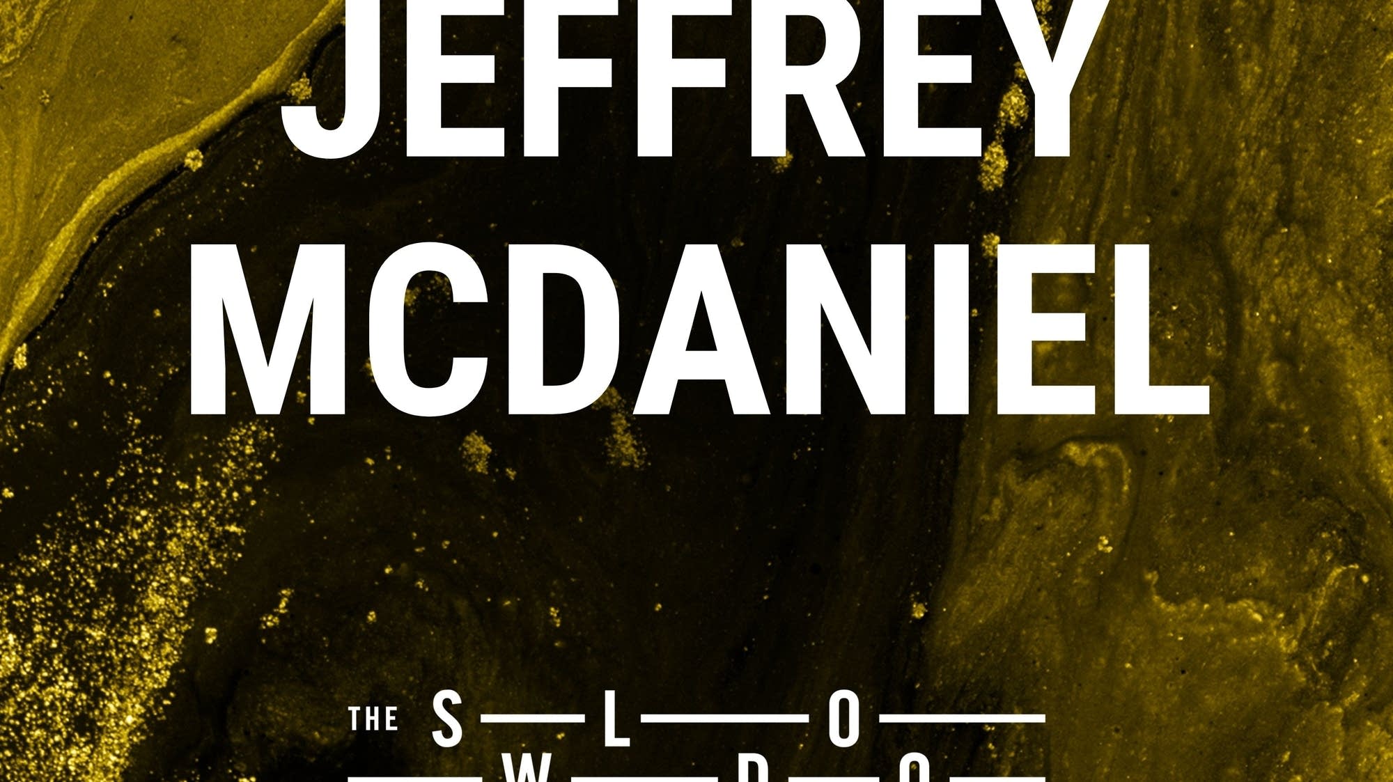 1476: The Quiet World by Jeffrey McDaniel | The Slowdown
