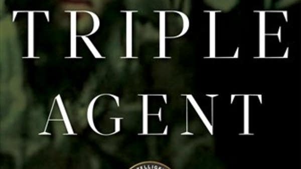 The triple agent | MPR News