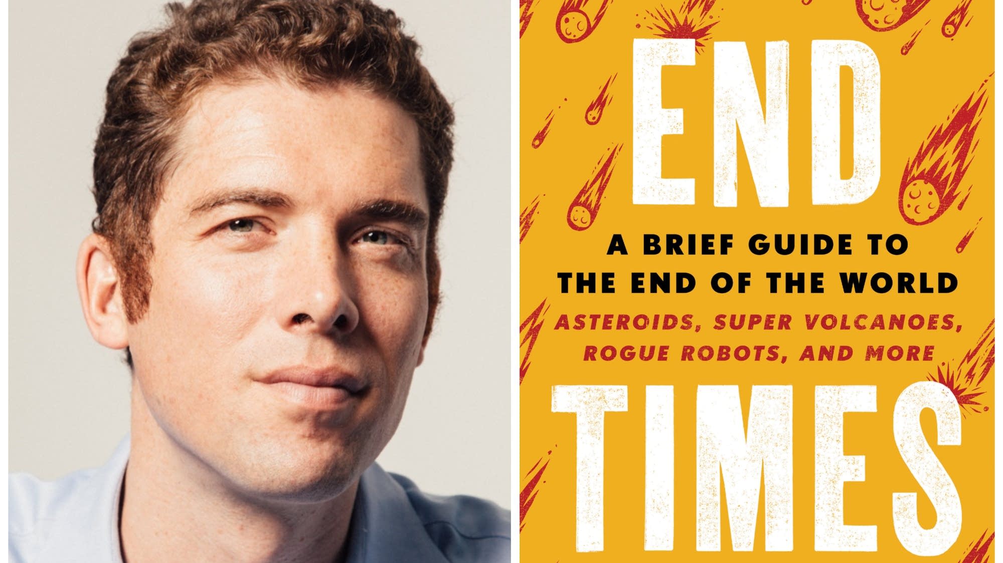 Bryan Walsh on Doomsday and survival in ‘End Times’ | MPR News