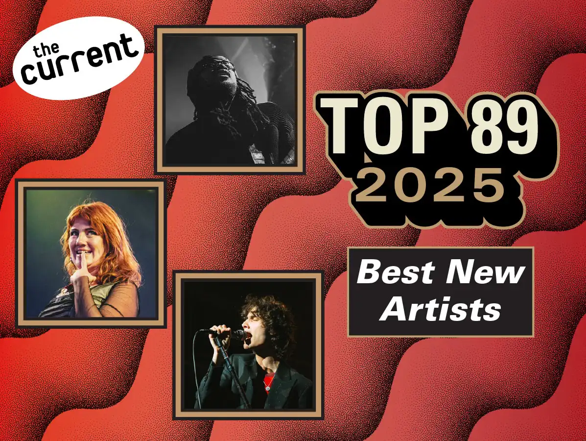 Top 89 of 2025: Best new artists