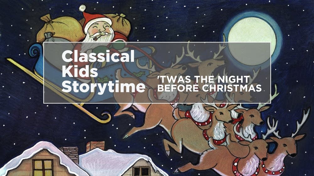 'Twas The Night Before Christmas