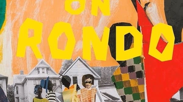 New novel shows destruction of Rondo neighborhood through the eyes of a ...