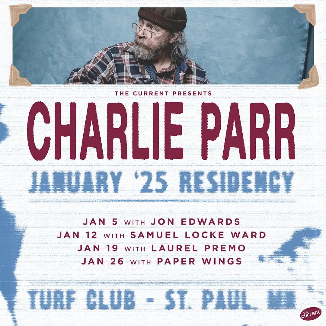 The Current Presents Charlie Parr January Sunday Residency