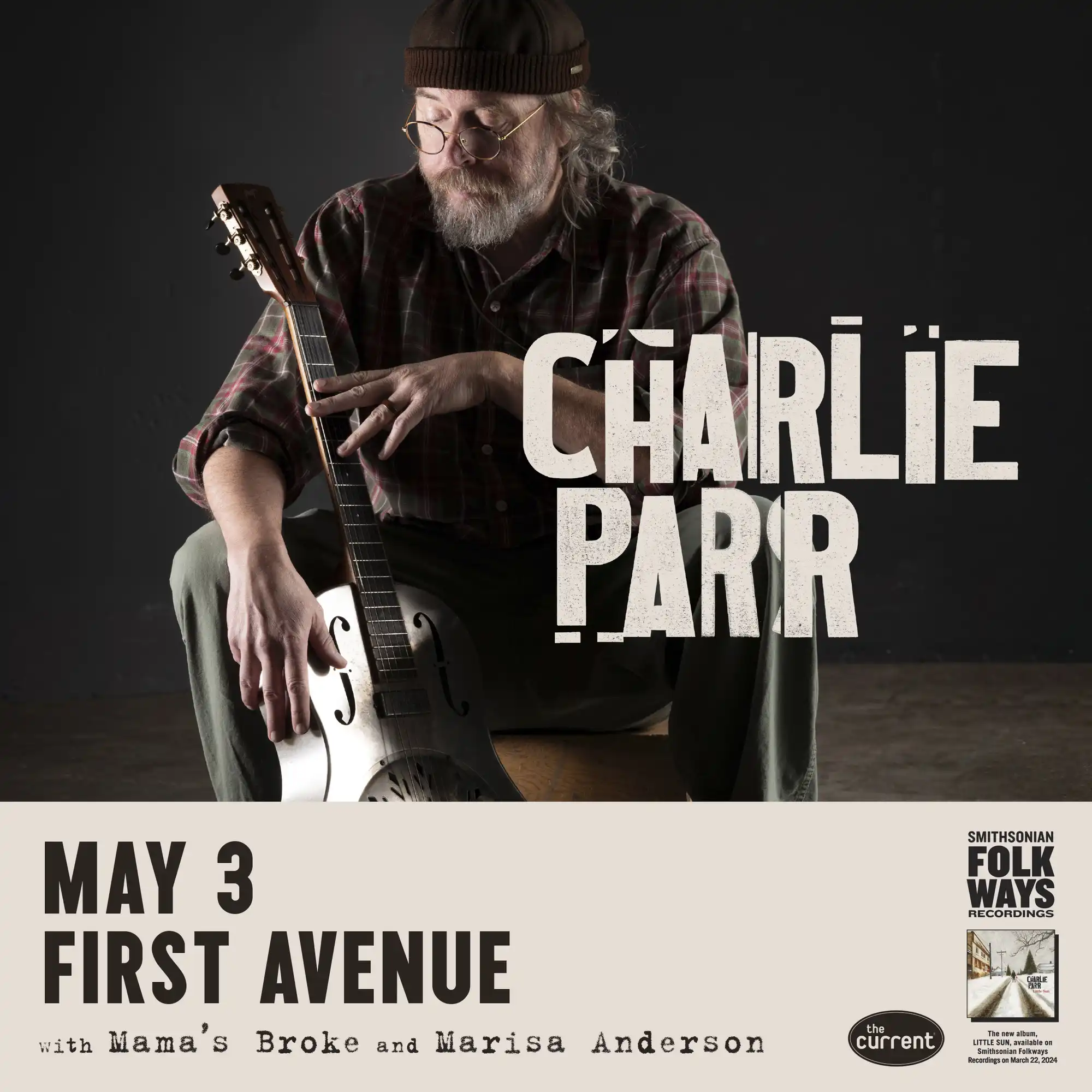 Charlie Parr with special guests, Mama's Broke and Marisa Anderson