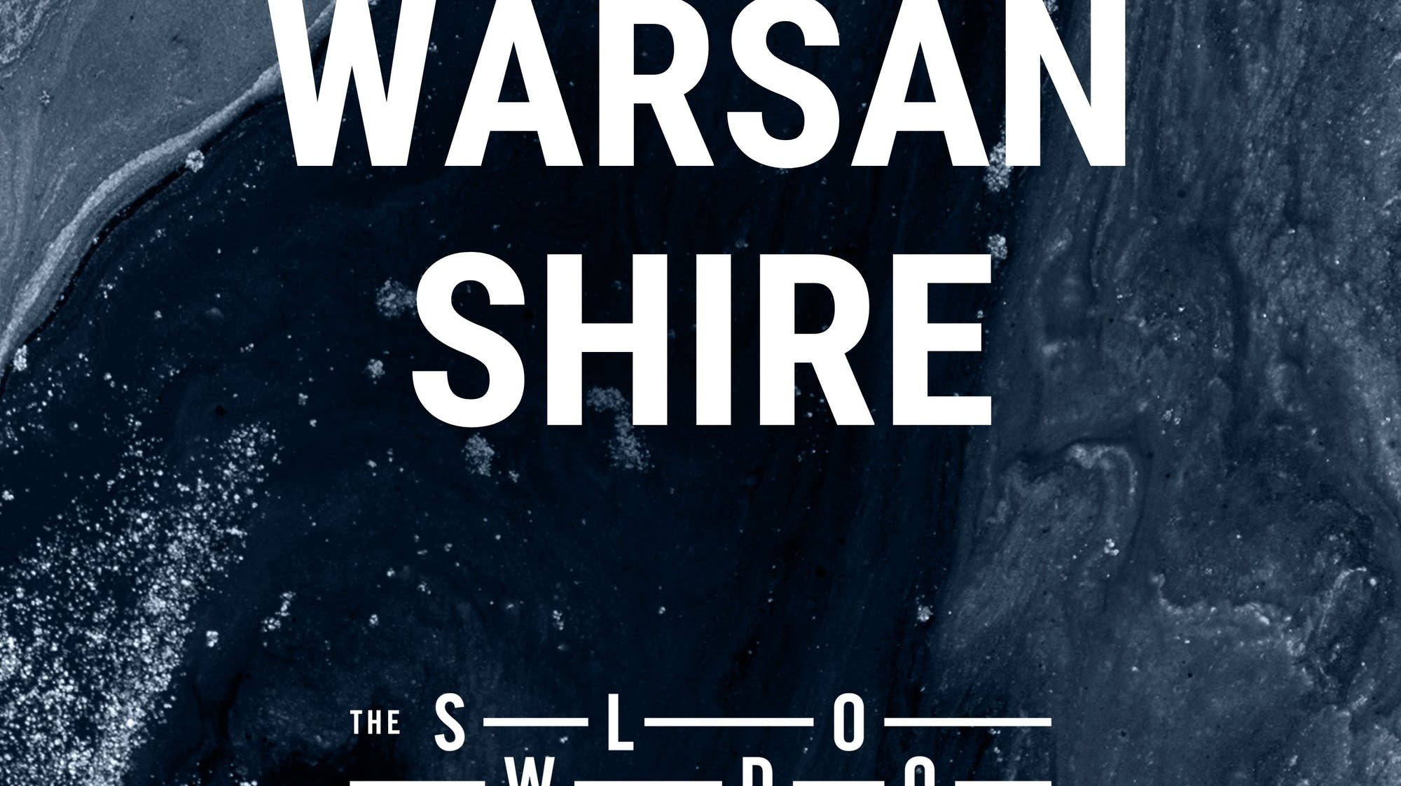 1450: Home by Warsan Shire | The Slowdown