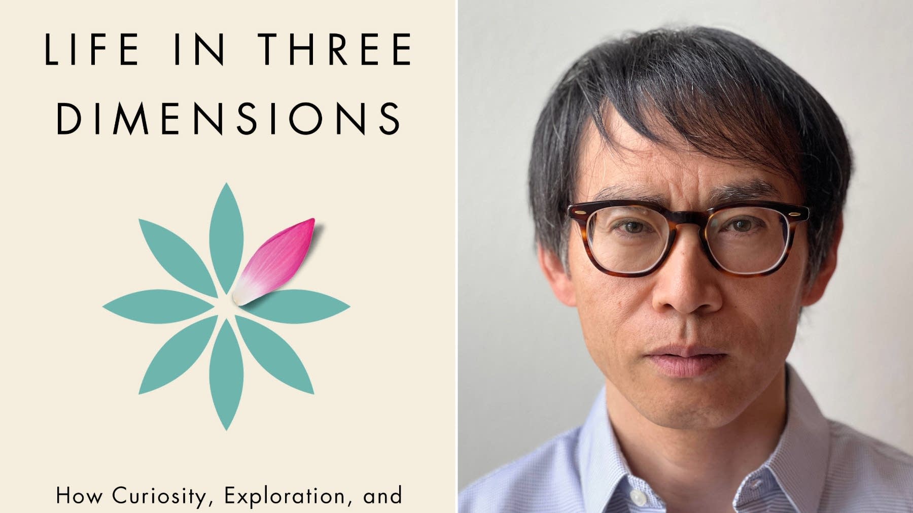 “Life in Three Dimensions” by Shigehiro Oishi discusses a ...