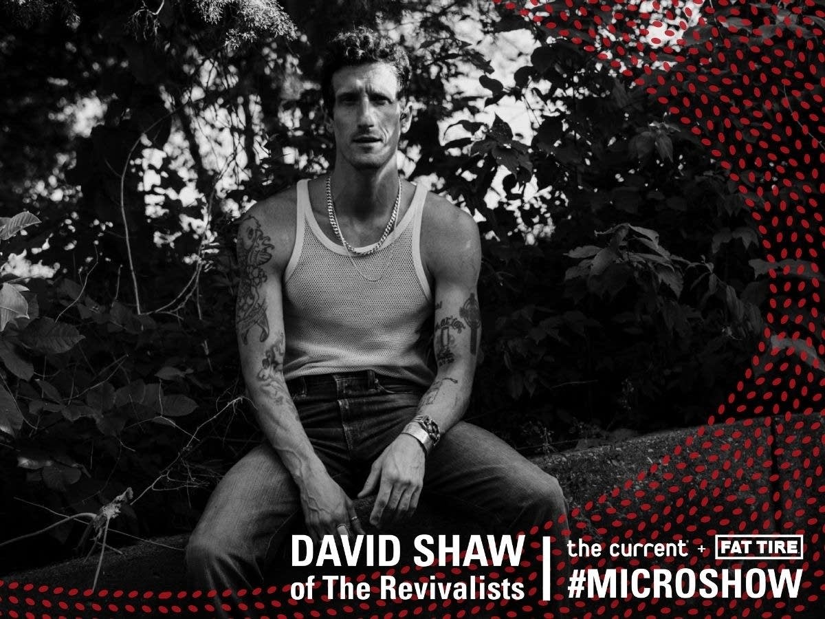 The Current's MicroShow featuring David Shaw of the Revivalists ...
