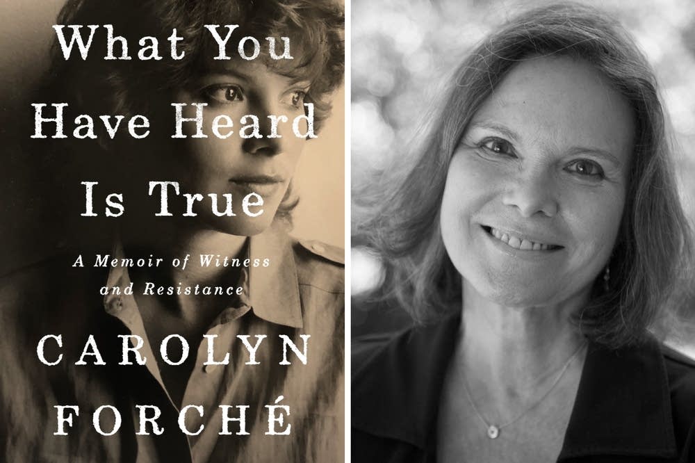 Poet Carolyn Forche on her new book, 'What You Have Heard is True ...