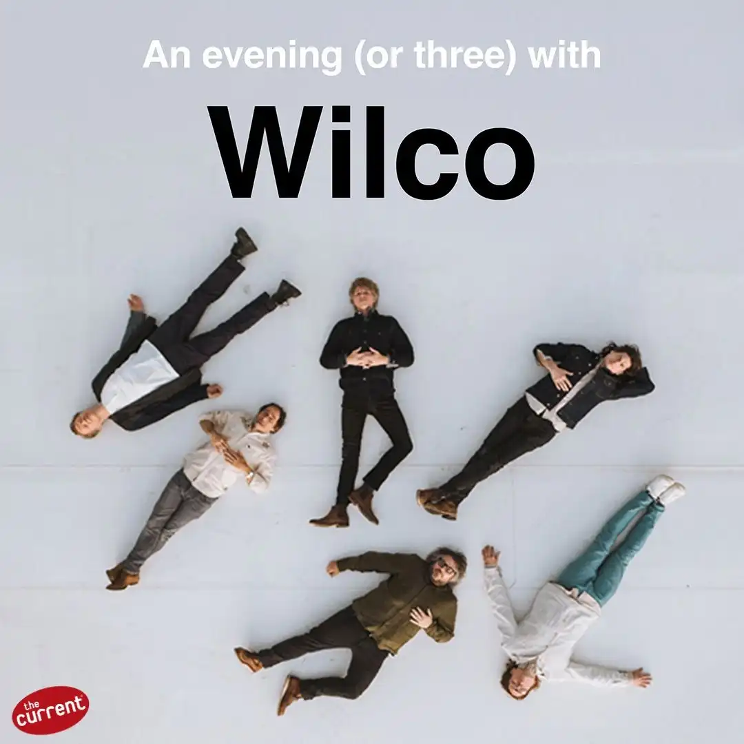 The Current presents An Evening with Wilco (Sunday, Dec. 15)