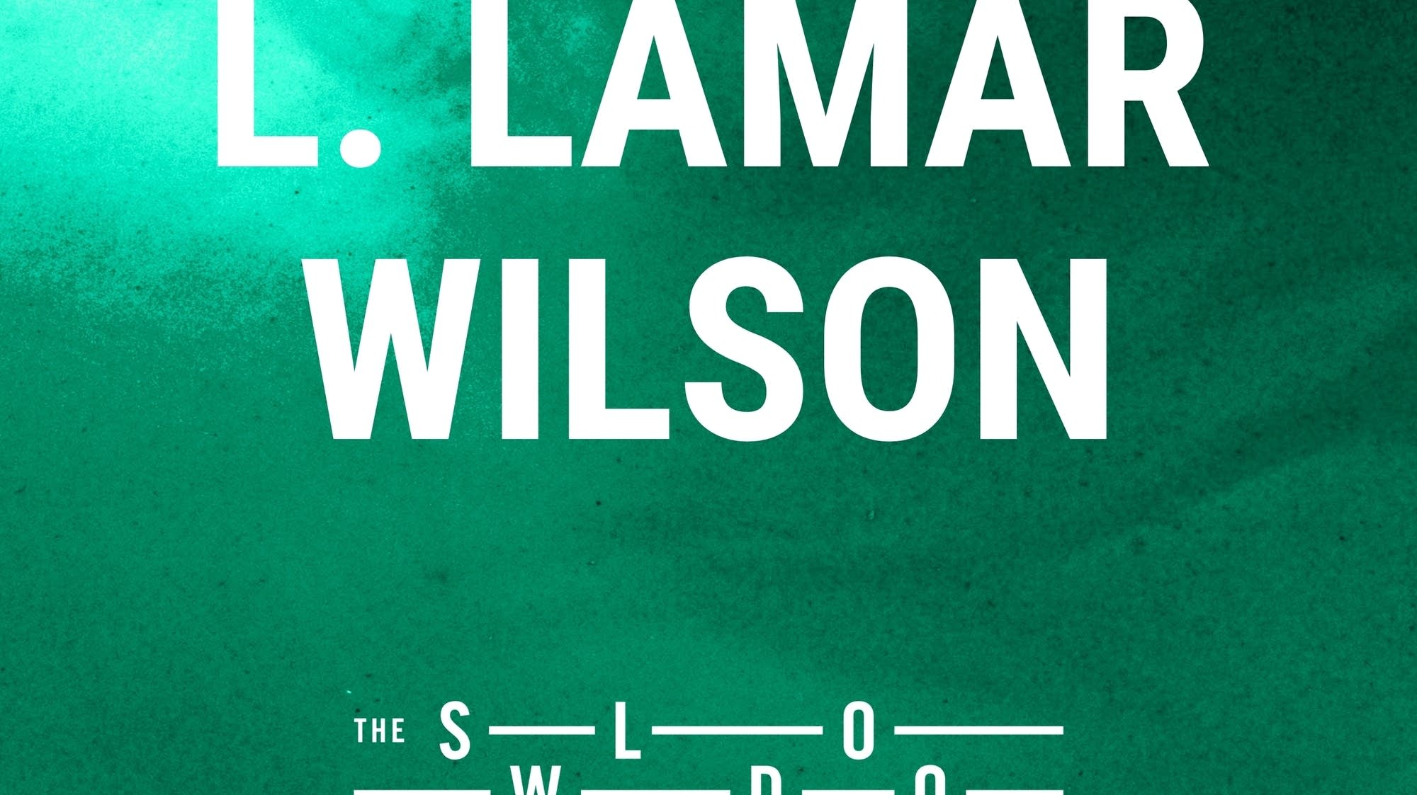 1182: from “Take Me Back, Burden Hill” by L. Lamar Wilson | The Slowdown