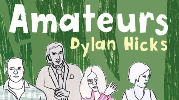 Dylan Hicks skewers literary scene, in a literary way | MPR News