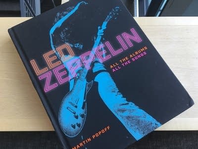 Rock and Roll Book Club: 'Led Zeppelin: All the Albums, All the Songs ...