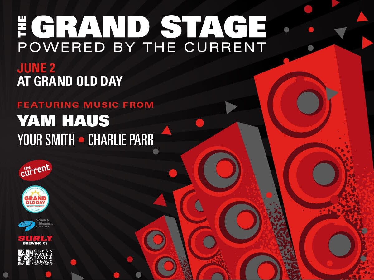 Grand Old Day 2024: The Grand Stage Powered by The Current