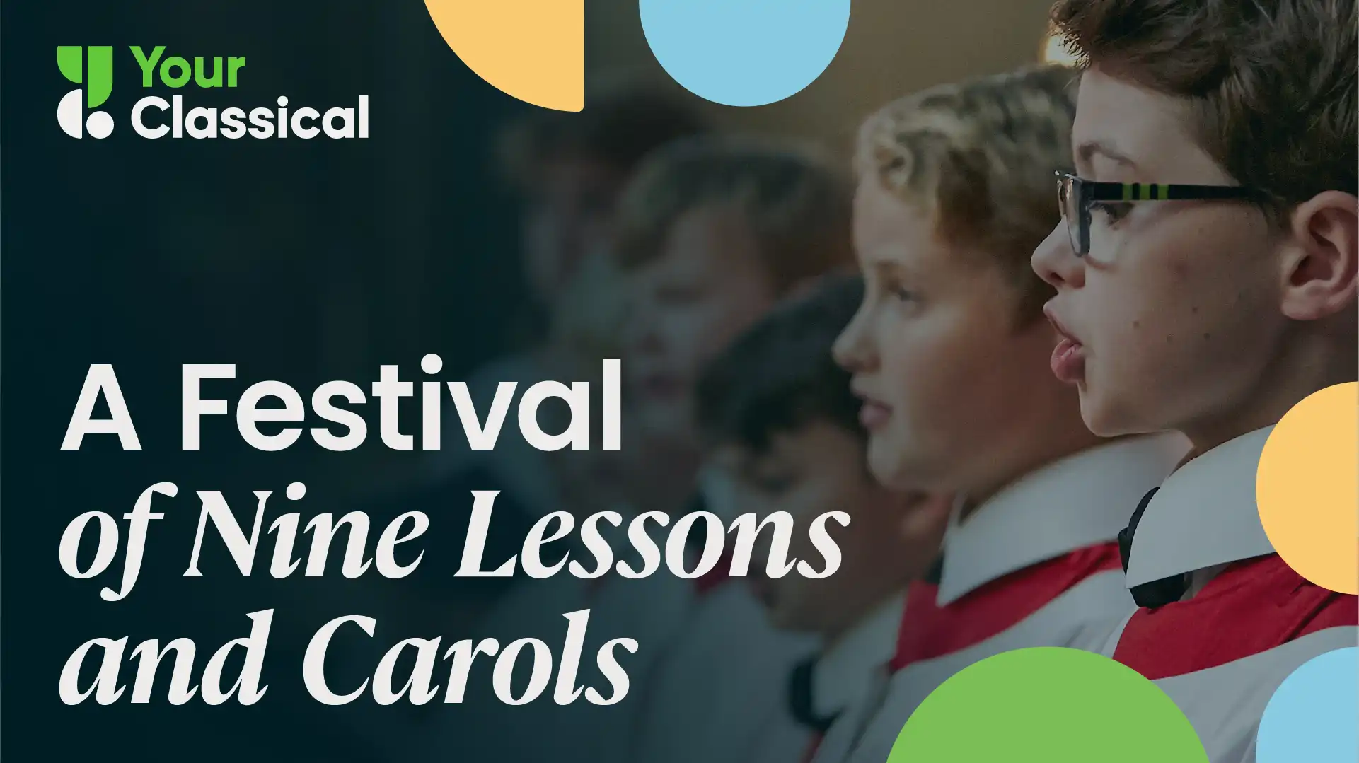 'A Festival of Nine Lessons and Carols'