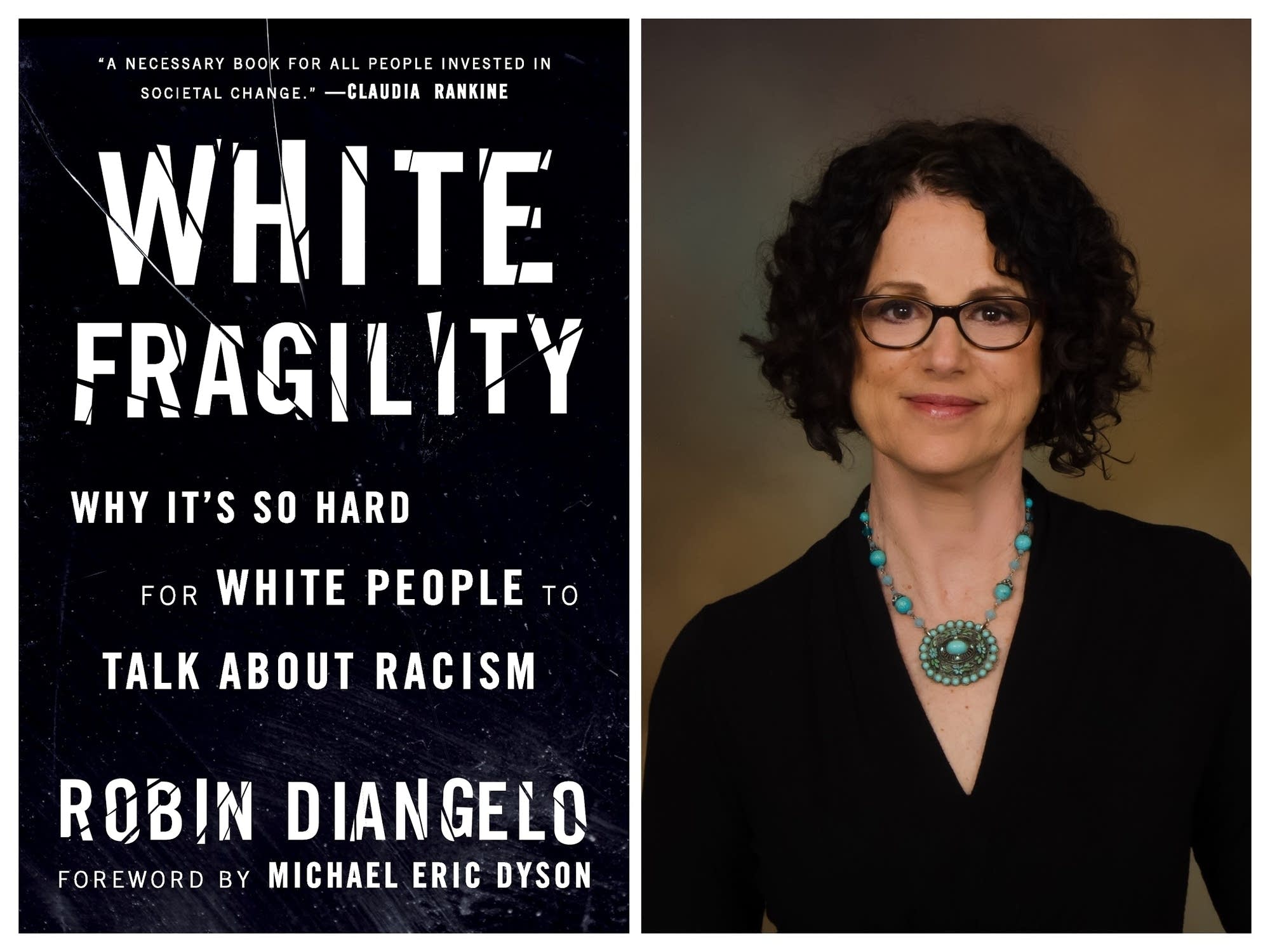 Robin DiAngelo on why it's so hard for white people to talk about ...